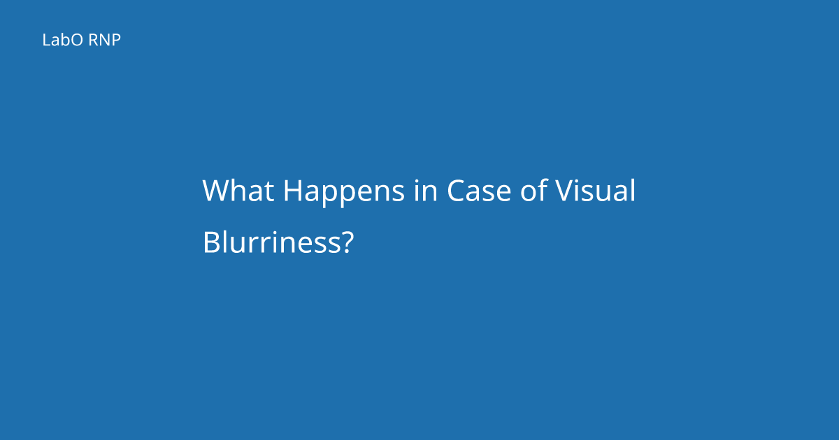 Visual Blurriness: Impacts on Balance and Movement | LabO RNP